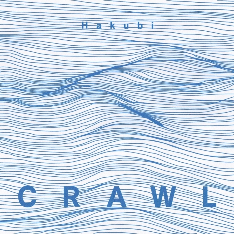 Hakubi、新体制初の新曲「クロール」配信リリース もがきながら前へ進むバンドの決意表明に - Real Sound｜リアルサウンド